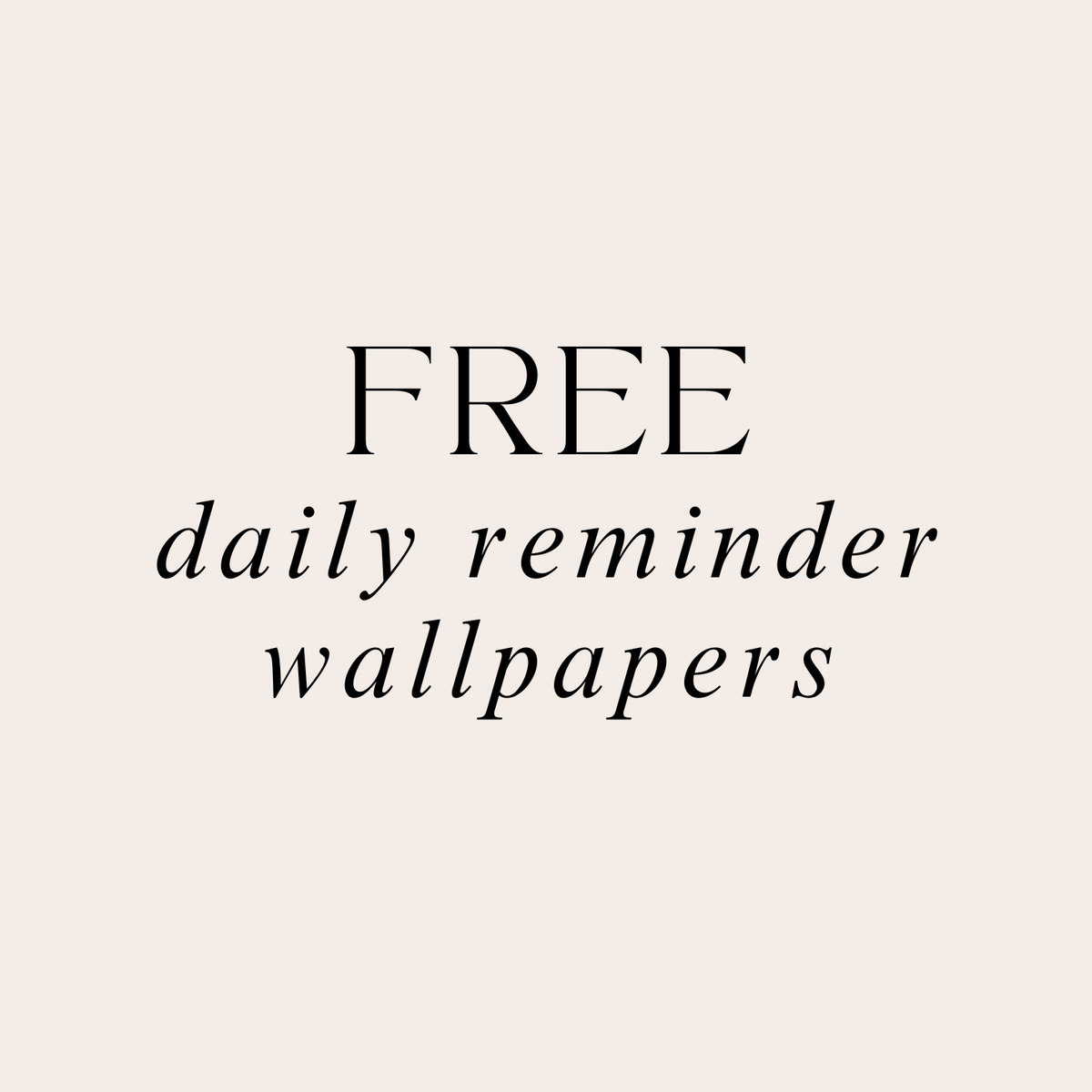 Daily Reminder Wallpapers – The Rising Circle